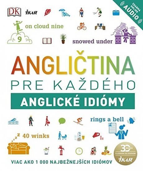 Angličtina pre každého – Anglické idiómy – Knihkupectví Petrkov